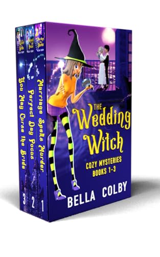 The Wedding Witch series: Books 1 - 3 by Bella Colby | Goodreads