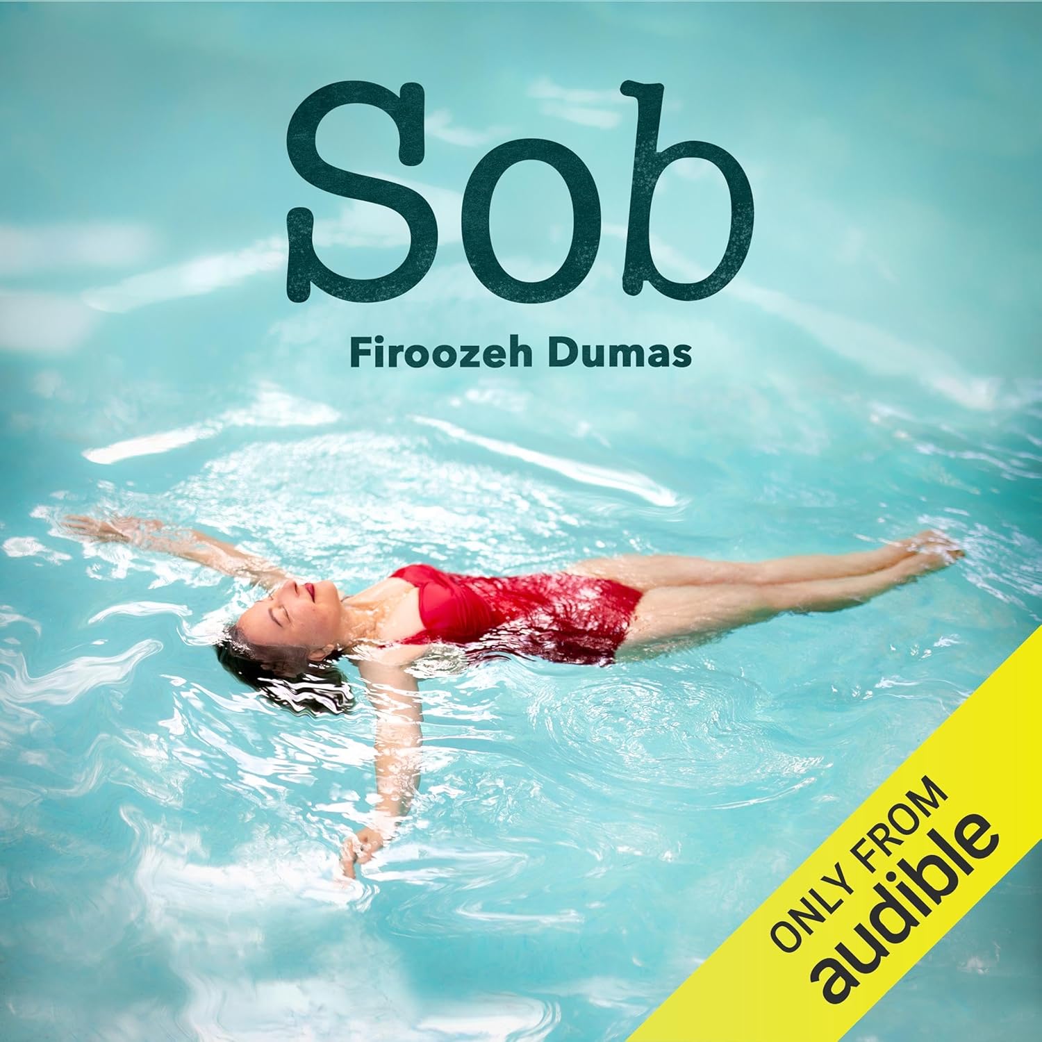 Sob by Firoozeh Dumas | Goodreads