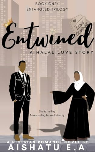 Entwined : Entangled Trilogy by Aishatu E.A | Goodreads