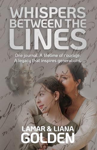 Whispers Between the Lines by Lamar Golden | Goodreads