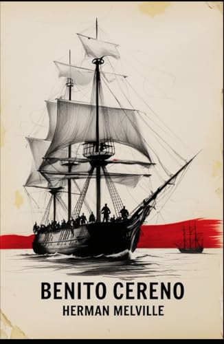 Benito Cereno by Herman Melville | Goodreads