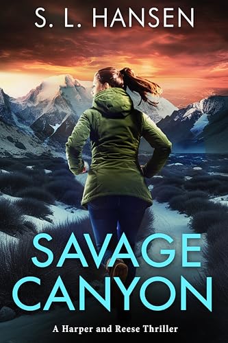 Savage Canyon (Harper and Reese, #3) by S.L. Hansen | Goodreads