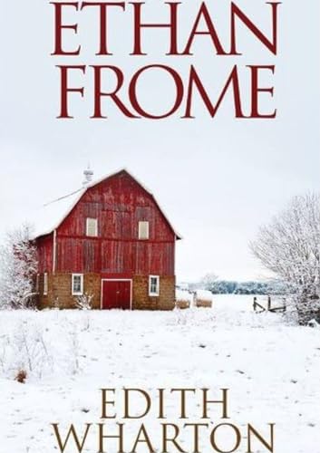 Ethan Frome Illustrated by Edith Wharton | Goodreads
