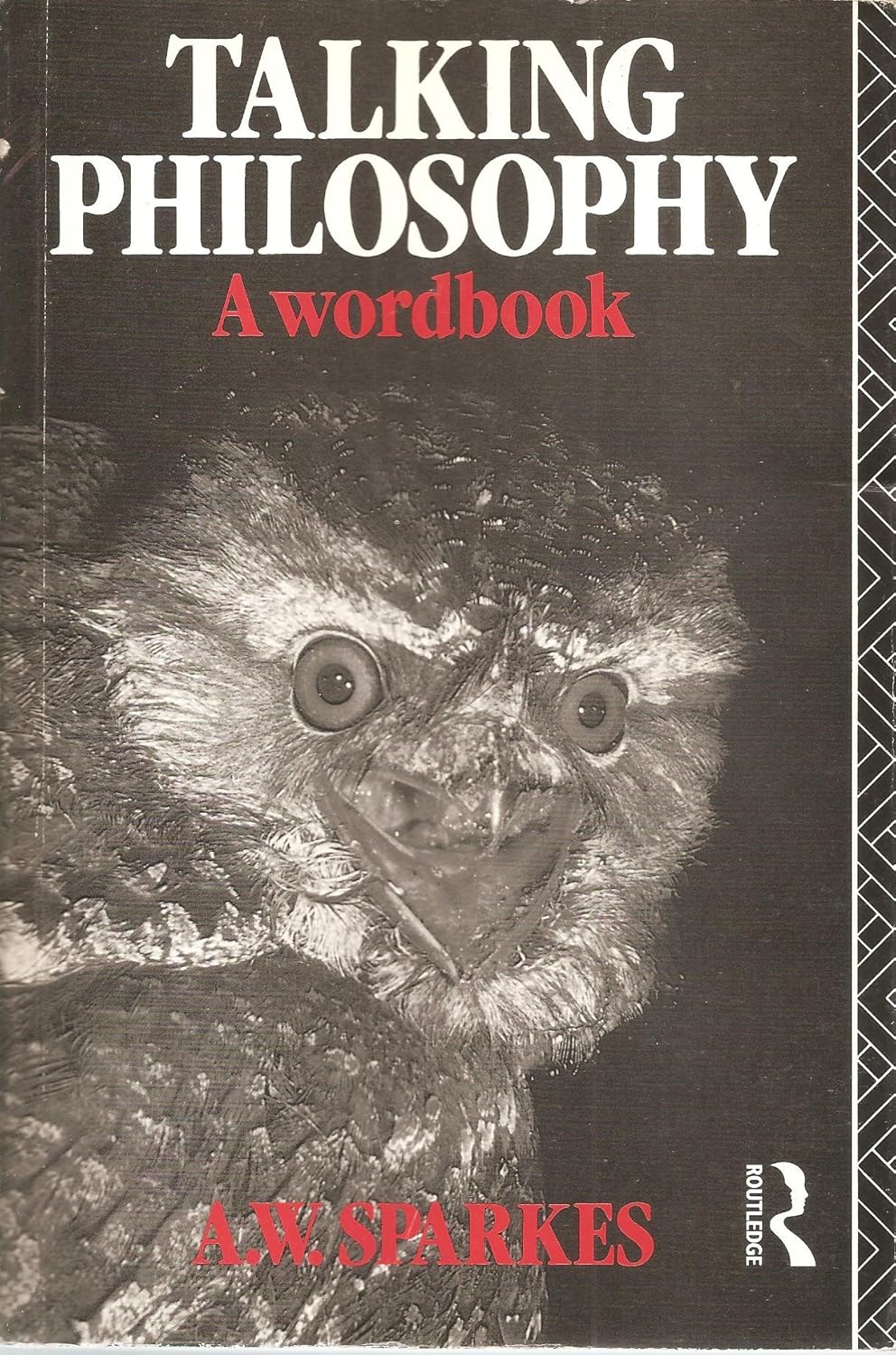 Talking Philosophy: A Wordbook by A.W. Sparkes | Goodreads