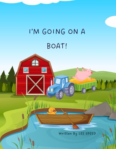 I’m going on a boat! (Duck and Pigs adventures) by Lee Speed | Goodreads