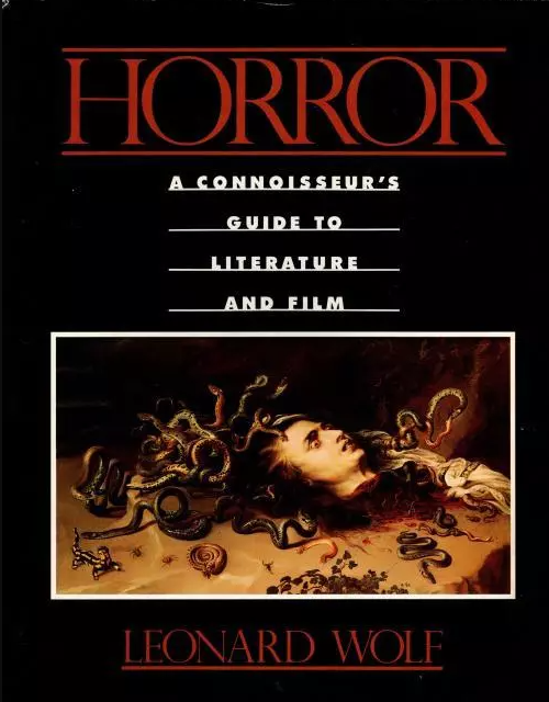 Horror - A Connoisseur's Guide To Literature And Film by Leonard Wolf ...