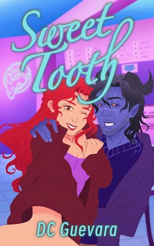 Sweet Tooth: An Urban Fantasy Novella by DC Guevara | Goodreads