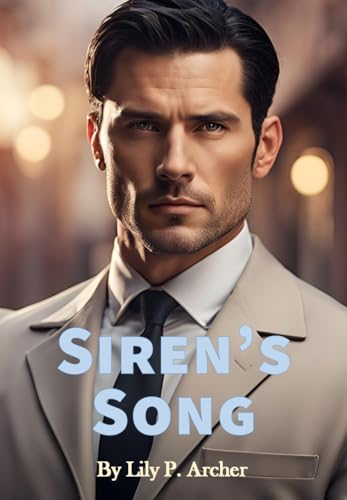 Siren's Song: Siren and Xander by Lily Archer | Goodreads