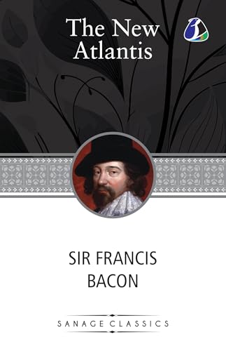 The New Atlantis by Francis Bacon | Goodreads