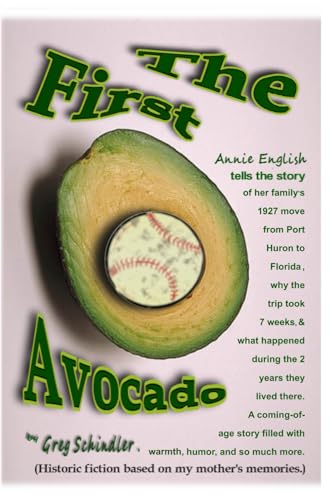 The First Adocado by Greg Schindler | Goodreads