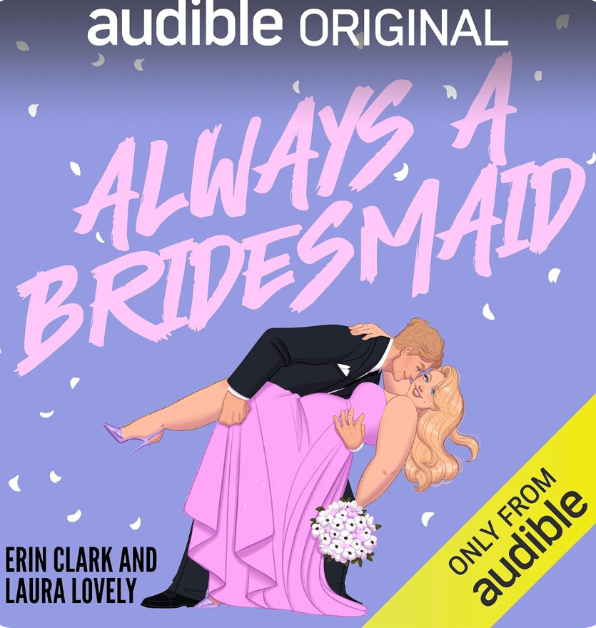 Always a Bridesmaid by Erin Clark | Goodreads