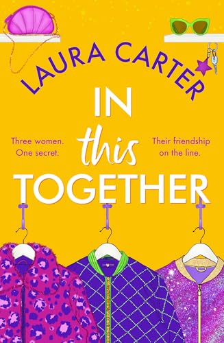 In This Together: An unforgettable novel of secrets, lies and and the ...