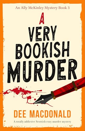 A Very Bookish Murder (Ally McKinley Mystery #3) by Dee MacDonald ...