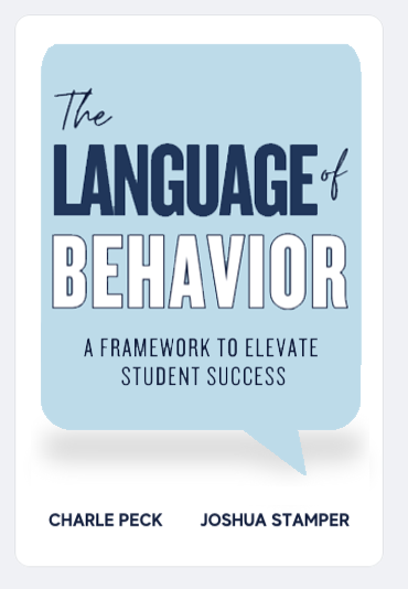 The Language of Behavior: A Framework to Elevate Student Success by ...