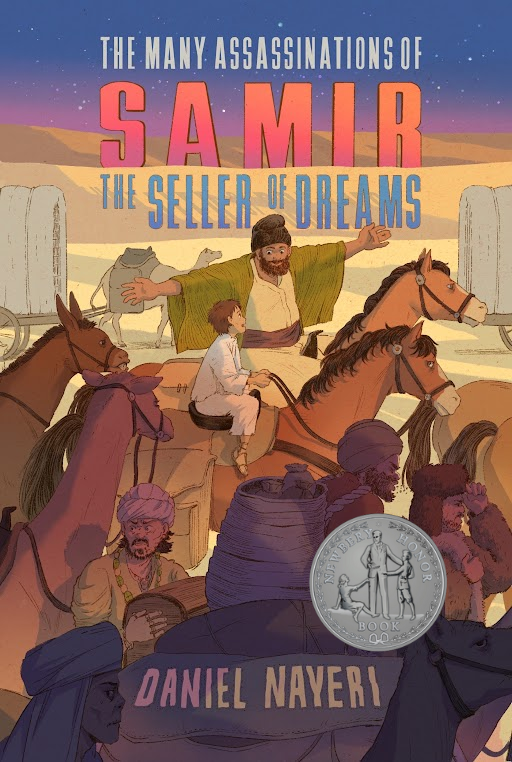 The Many Assassinations of Samir, the Seller of Dreams: Newbery Honor ...
