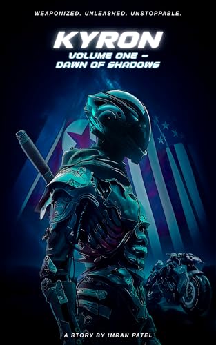 Kyron: Volume One - Dawn of Shadows by Imran Patel | Goodreads