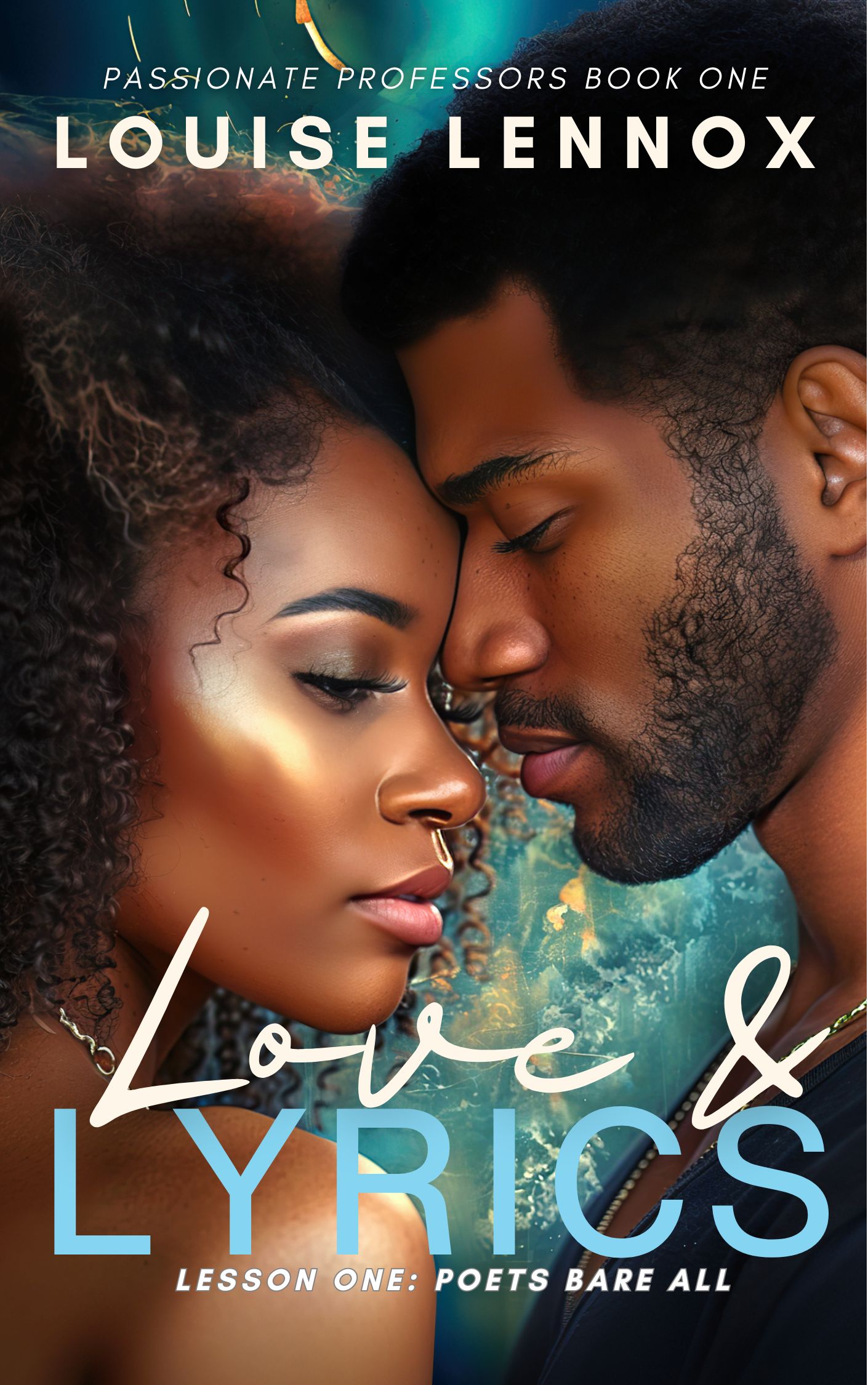 Love & Lyrics (Passionate Professors, Book One) by Louise Lennox ...
