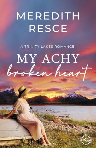 My Achy Broken Heart: A contemporary Christian romance by Meredith ...