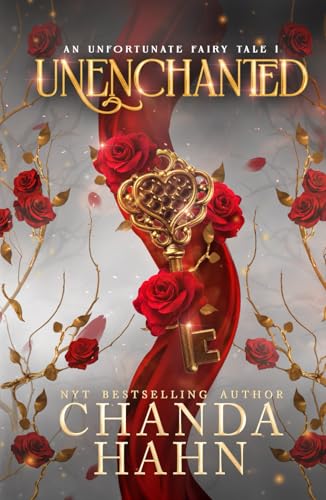 UnEnchanted (Unfortunate Fairy Tales) by Chanda Hahn | Goodreads
