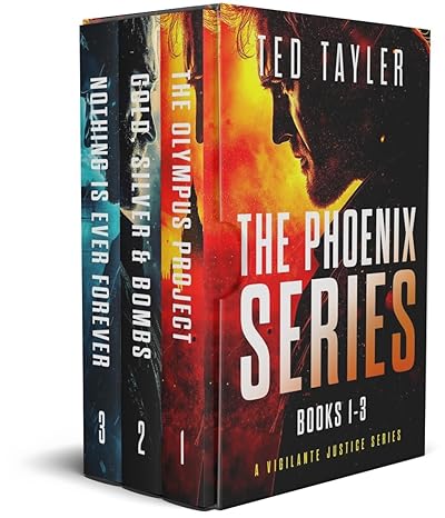 The Phoenix Series #1-3 by Ted Tayler | Goodreads