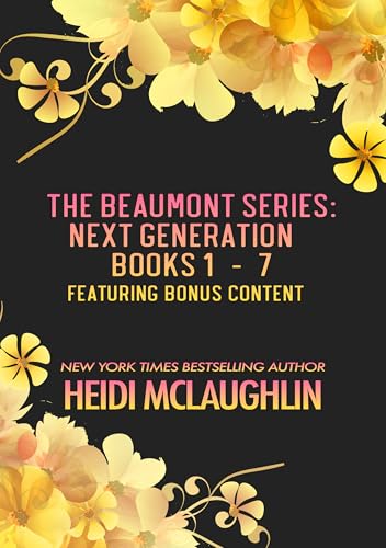 The Beaumont Series: Next Generation Books 1 - 7 by Heidi McLaughlin ...