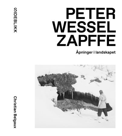 Peter Wessel Zapffe : åpninger i landskapet by Peter Wessel Zapffe ...