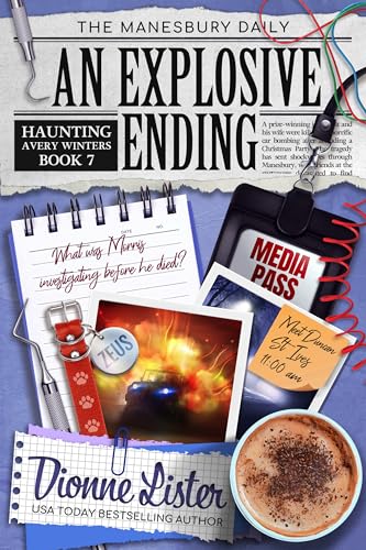 An Explosive Ending by Dionne Lister | Goodreads
