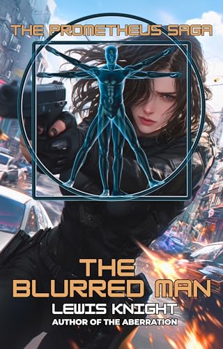 The Blurred Man: An Aberration Story by Lewis Knight | Goodreads