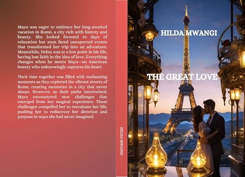 THE GREAT LOVE by Hilda Mwangi | Goodreads