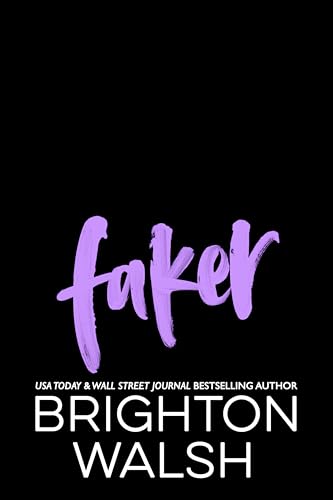 Faker (Havenbrook, #4) by Brighton Walsh | Goodreads