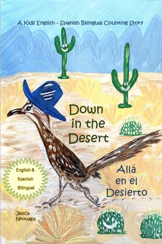 Down in the Desert, Allá en el Desierto, Childrens English Spanish ...