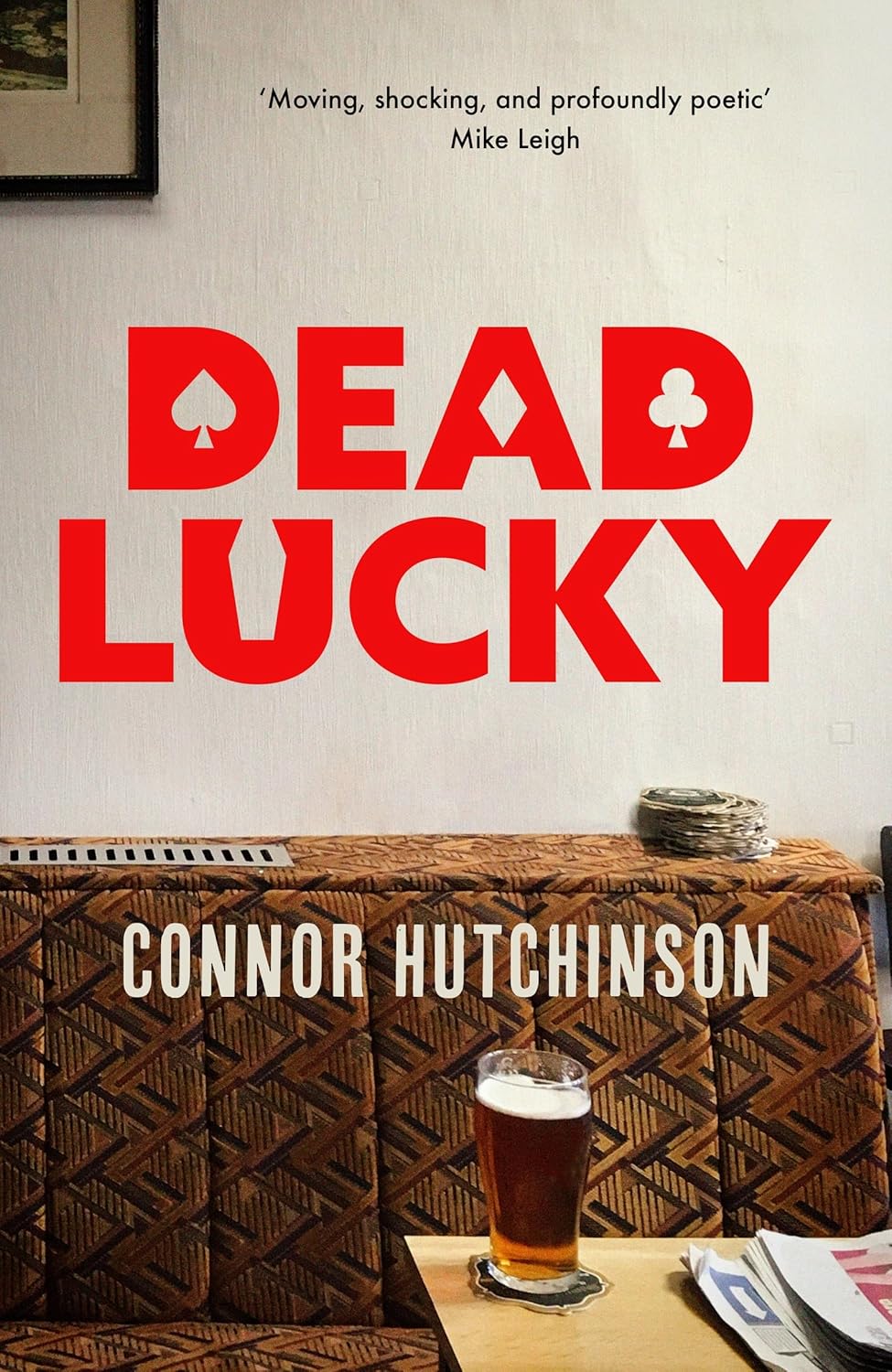 Dead Lucky by Connor Hutchinson | Goodreads