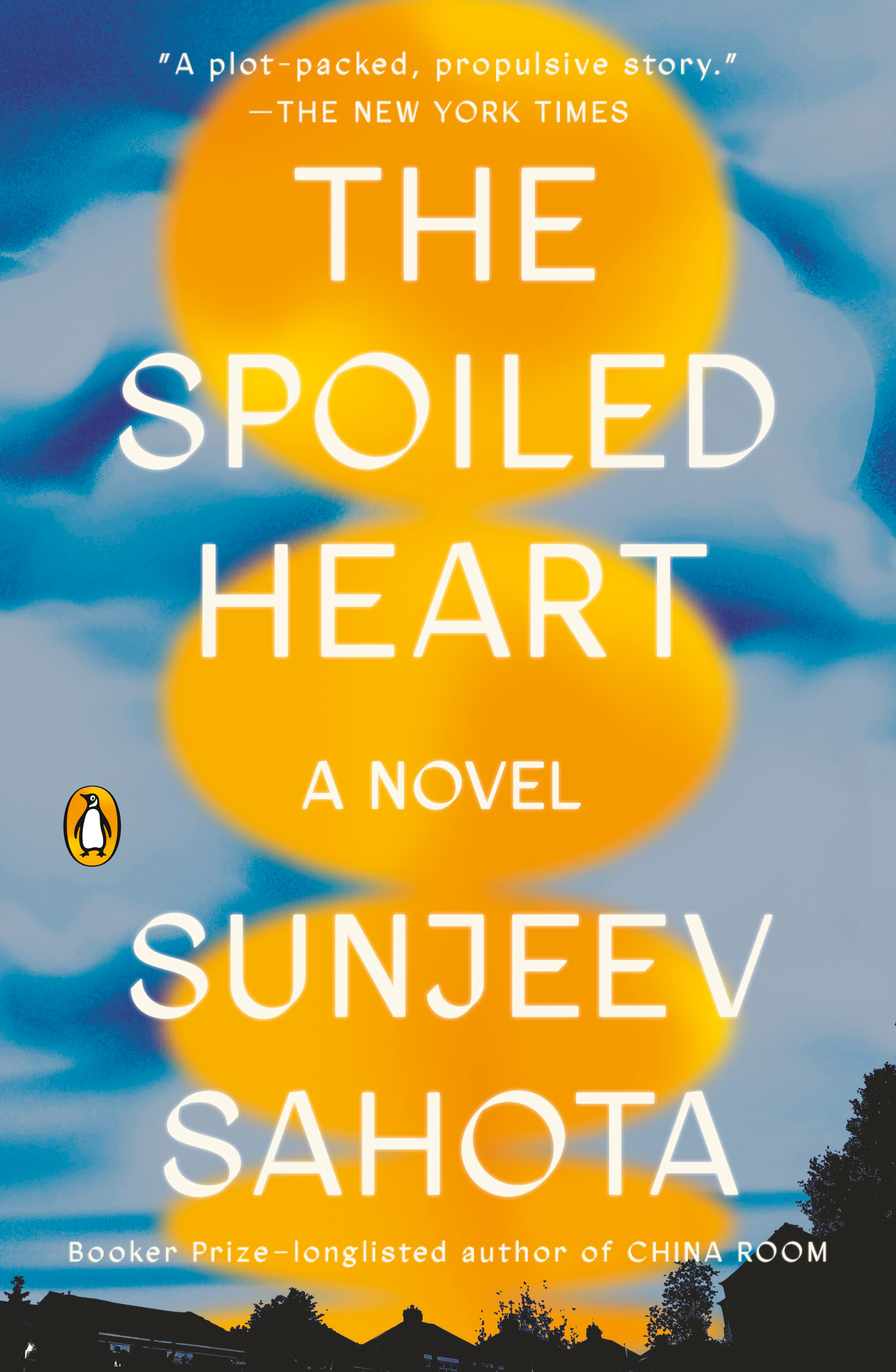 The Spoiled Heart: A Novel by Sunjeev Sahota | Goodreads