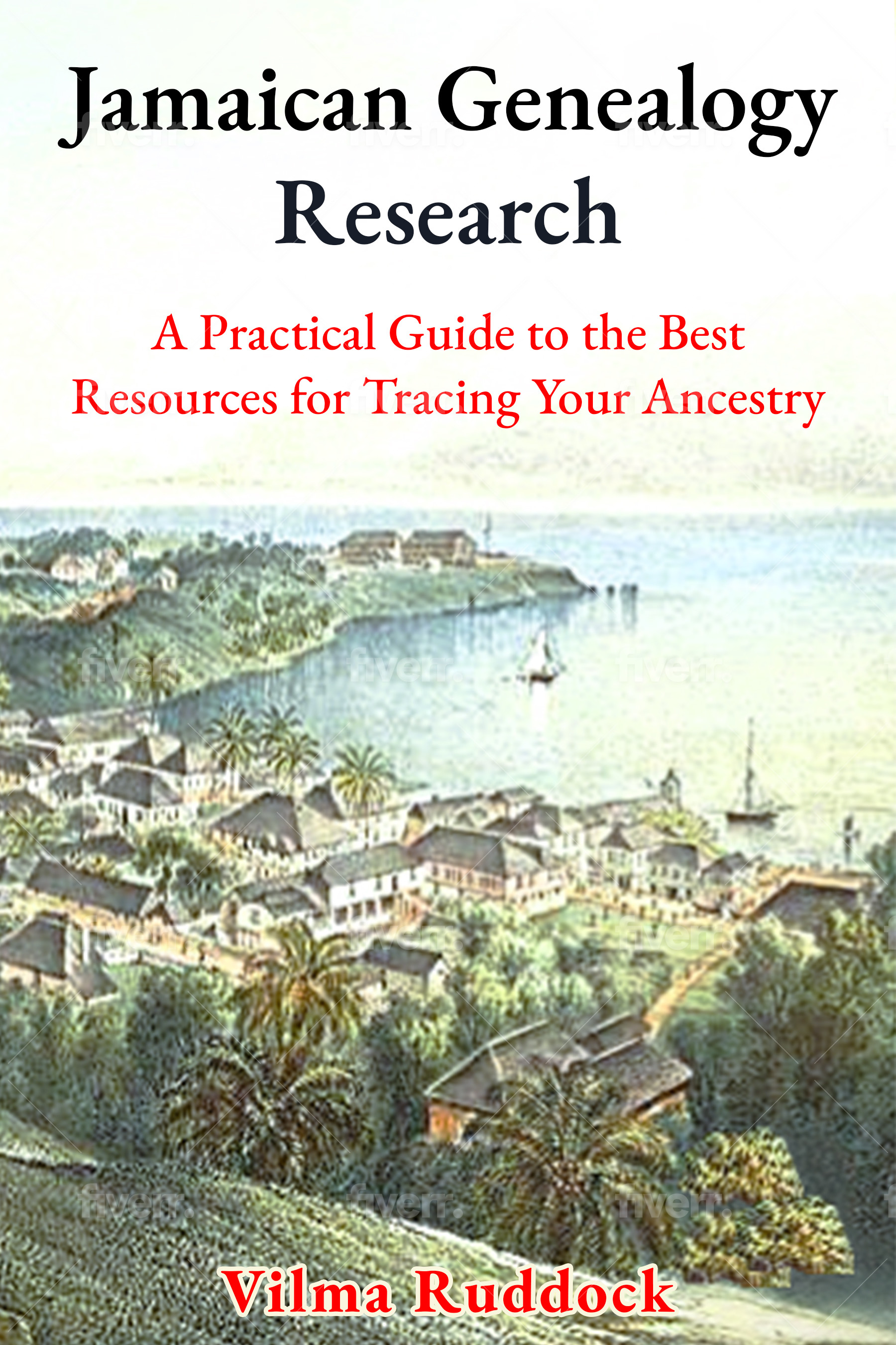 Jamaican Genealogy Research: A Practical Guide to the Best Resources ...