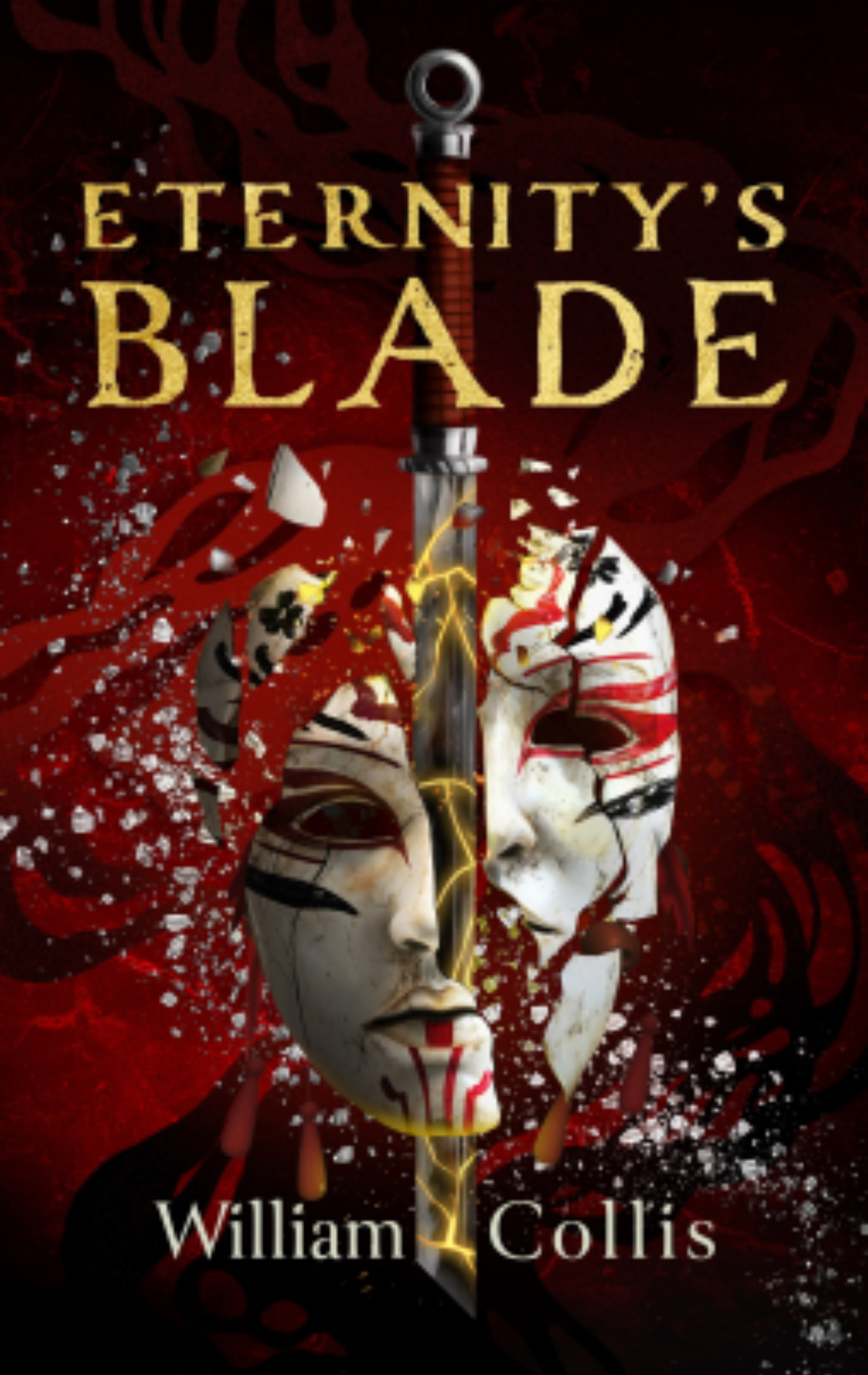 Eternity's Blade by William Collis | Goodreads