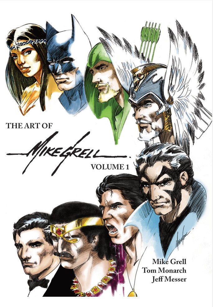 The Art of Mike Grell Volume 1 by Mike Grell | Goodreads