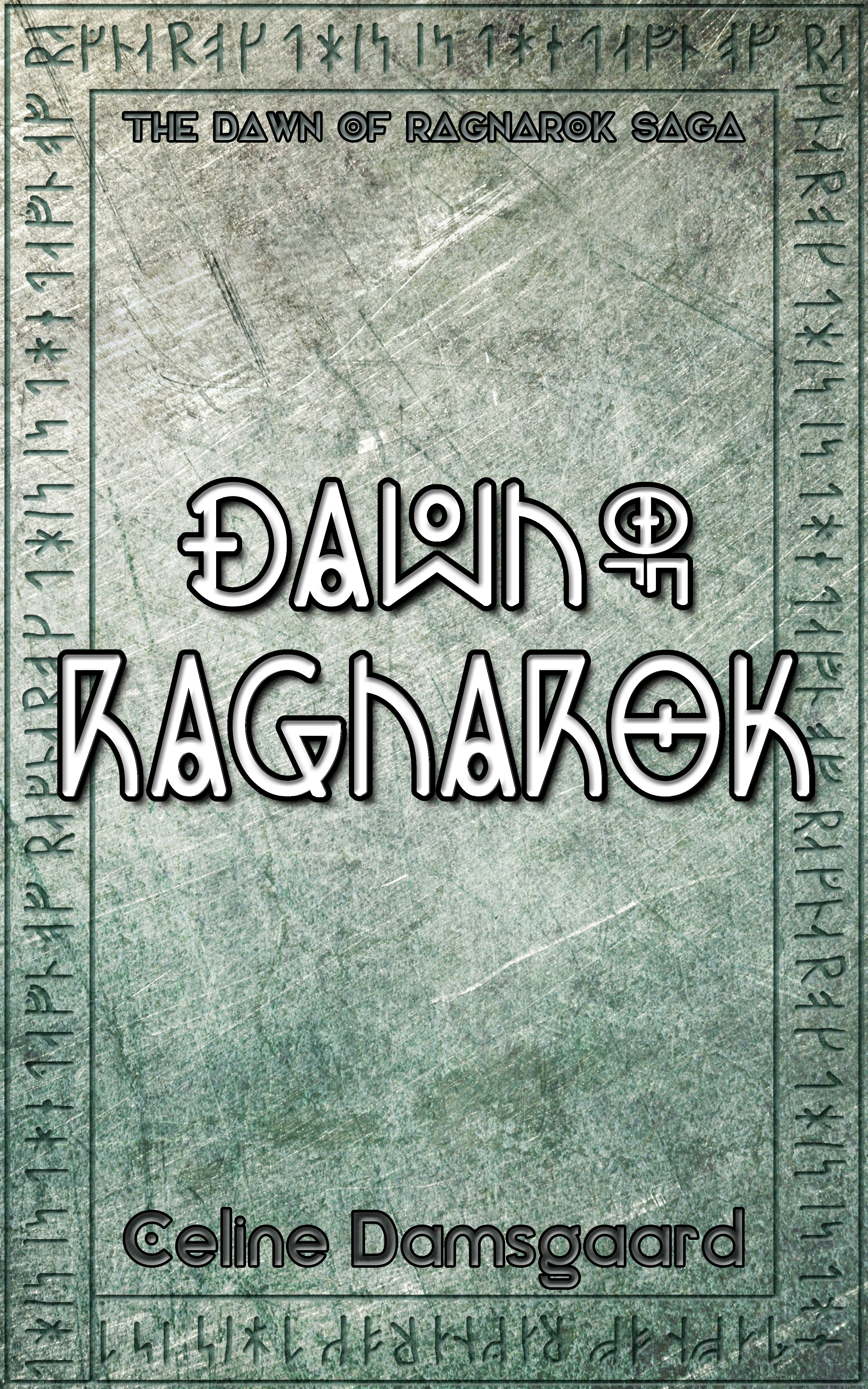 Dawn of Ragnarok by Celine Damsgaard | Goodreads
