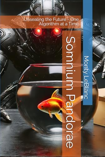 Somnium Pandorae: Unsealing the Future - One Algorithm at a Time by ...