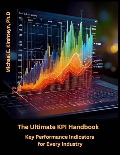 The Ultimate KPI Handbook: Key Performance Indicators for Every ...