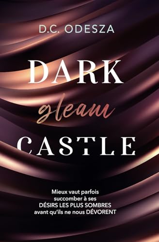 Dark gleam Castle: spicy Dark Reverse Harem (Dark Castle – D.C. Odesza) by D.C. Odesza | Goodreads