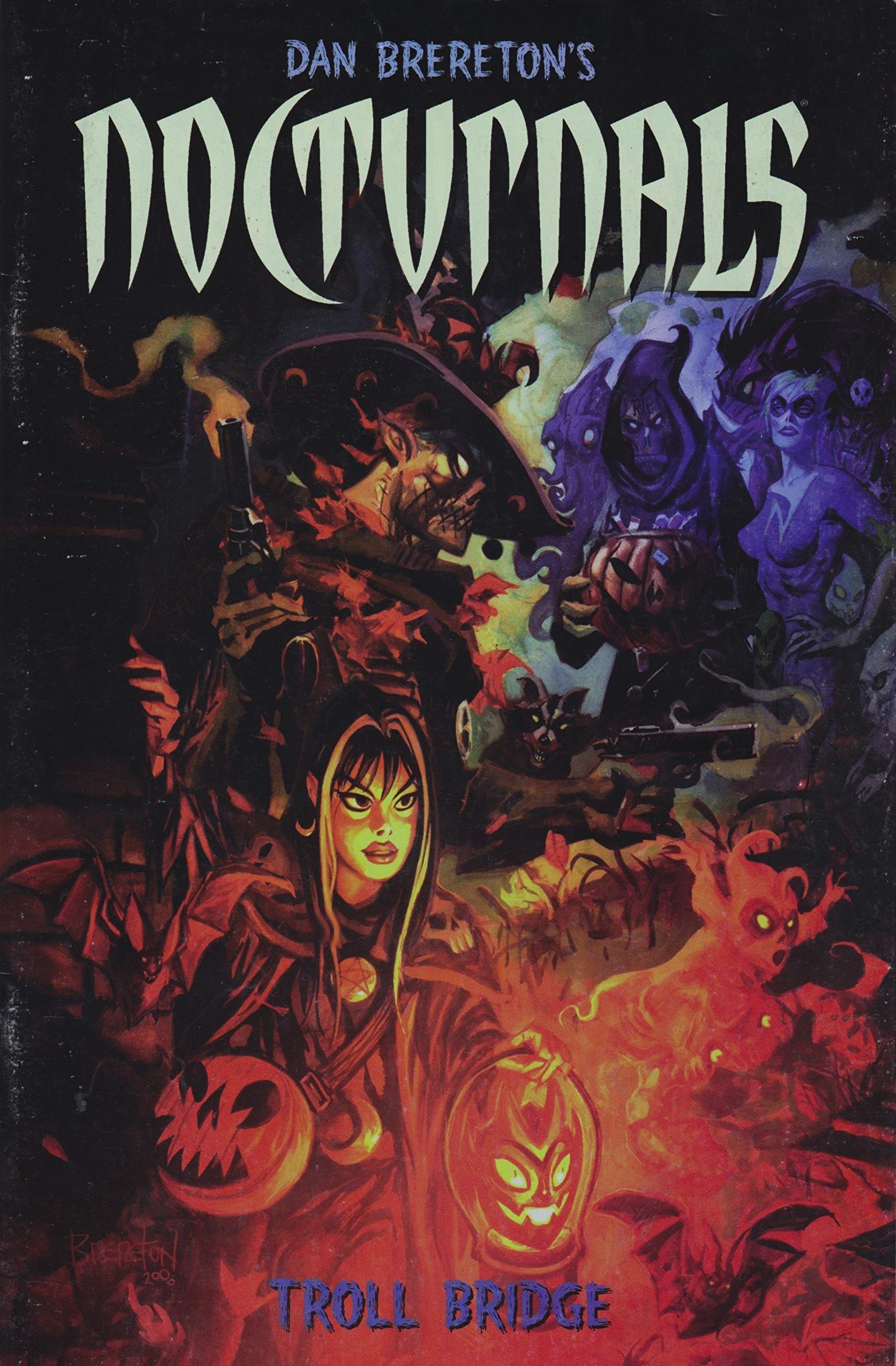 Nocturnals: Troll Bridge by Dan Brereton | Goodreads