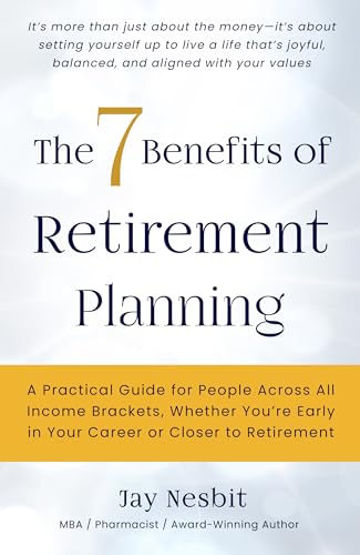 The 7 Benefits of Retirement Planning: A Practical Guide for People ...