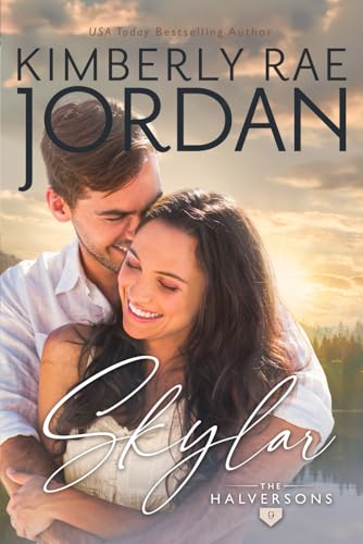 Skylar: A Christian romance (The Halversons) by Kimberly Rae Jordan | Goodreads