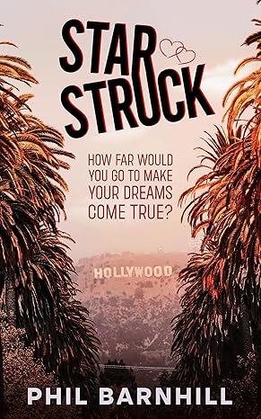 Starstruck by Phil Barnhill | Goodreads