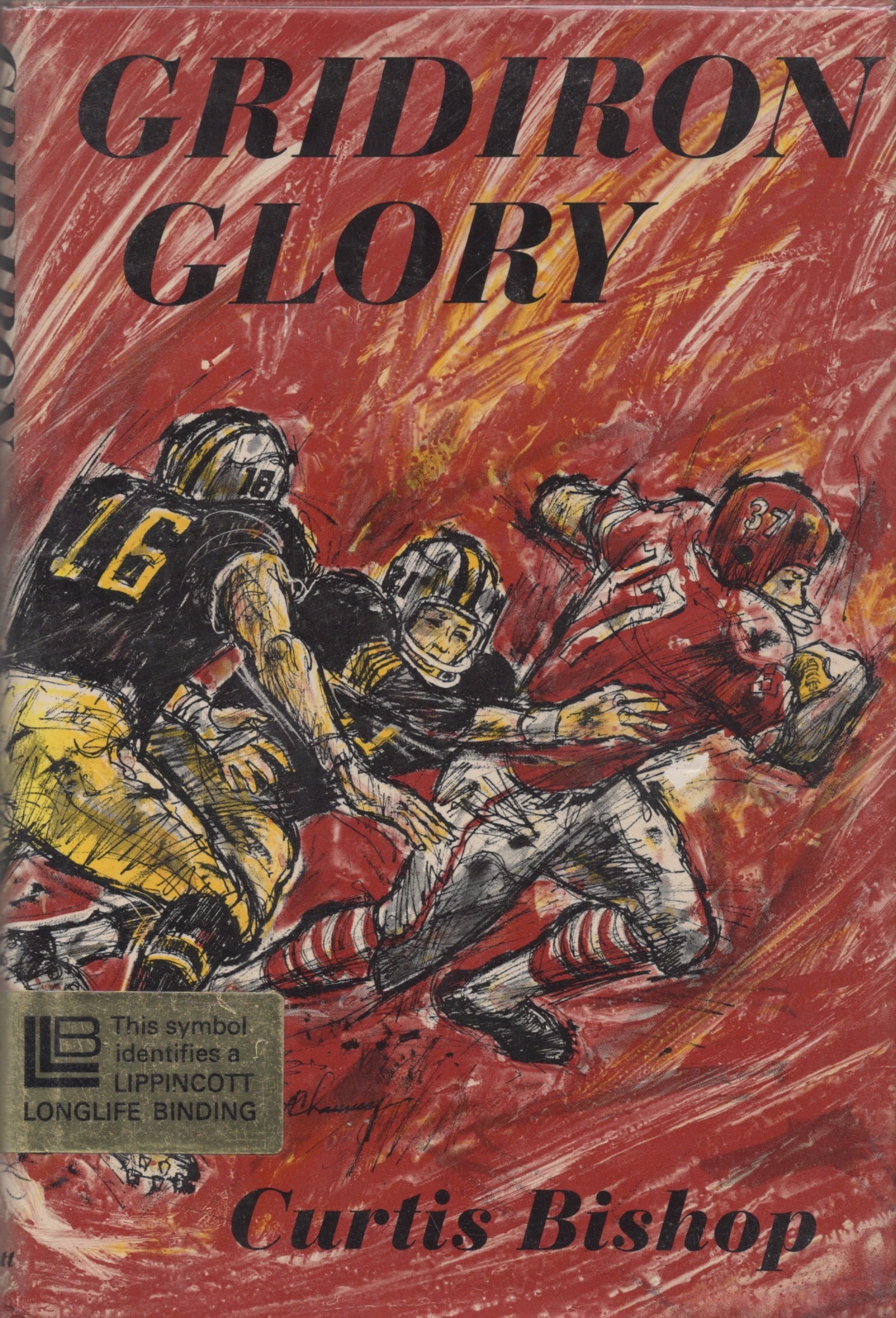 Gridiron Glory by Curtis Kent Bishop | Goodreads