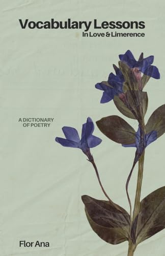 Vocabulary Lessons: In Love & Limerence by Flor Ana | Goodreads