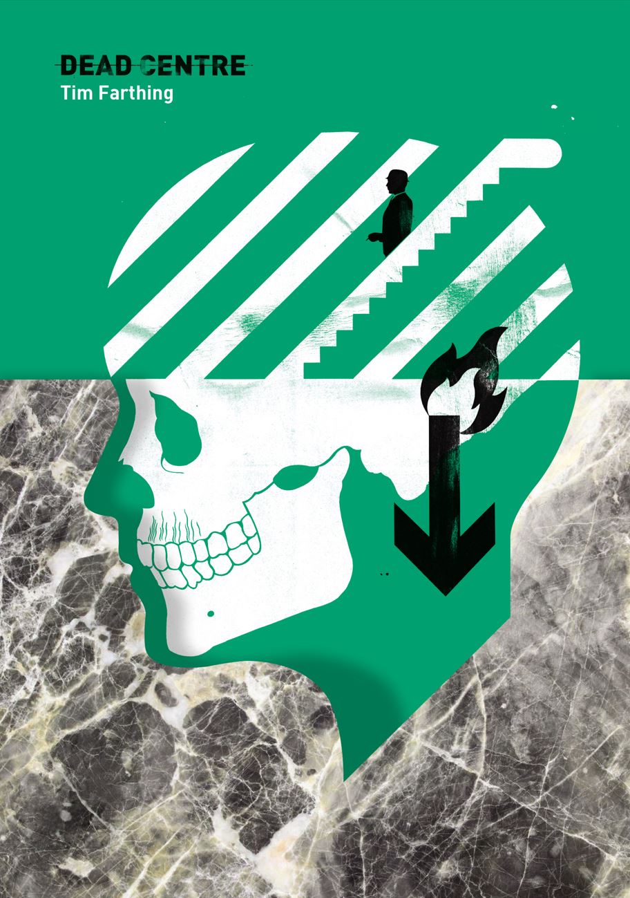 Dead Centre by Tim Farthing | Goodreads