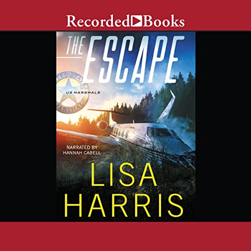 The Escape (The US Marshals Series) by Lisa Harris | Goodreads