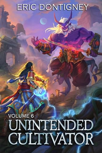 Unintended Cultivator: Volume 6 by Eric Dontigney | Goodreads