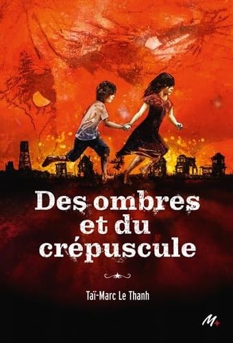 Des ombres et du crépuscule by Taï-Marc Le Thanh | Goodreads